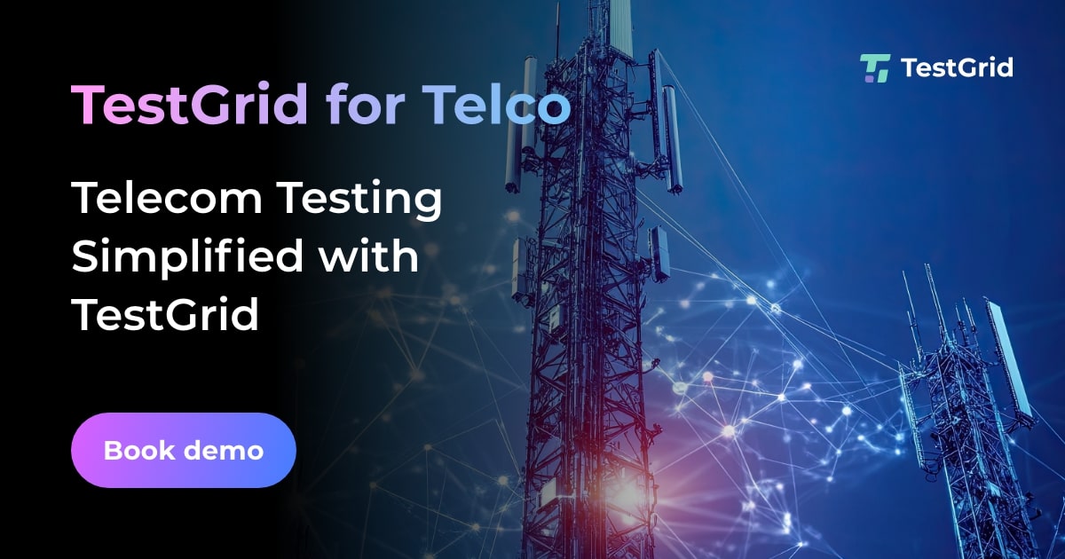Telco Testing Solutions for Optimal Network Performance - TestGrid